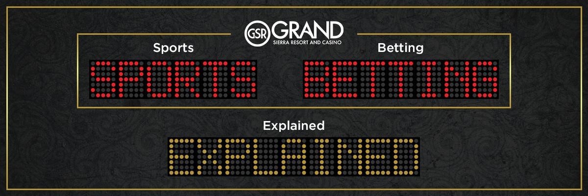 Sports Betting Explained