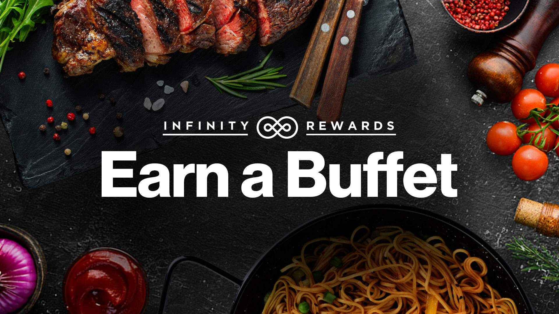Earn Free Dinner Buffet | Infinity Rewards Members | The Grand Buffet
