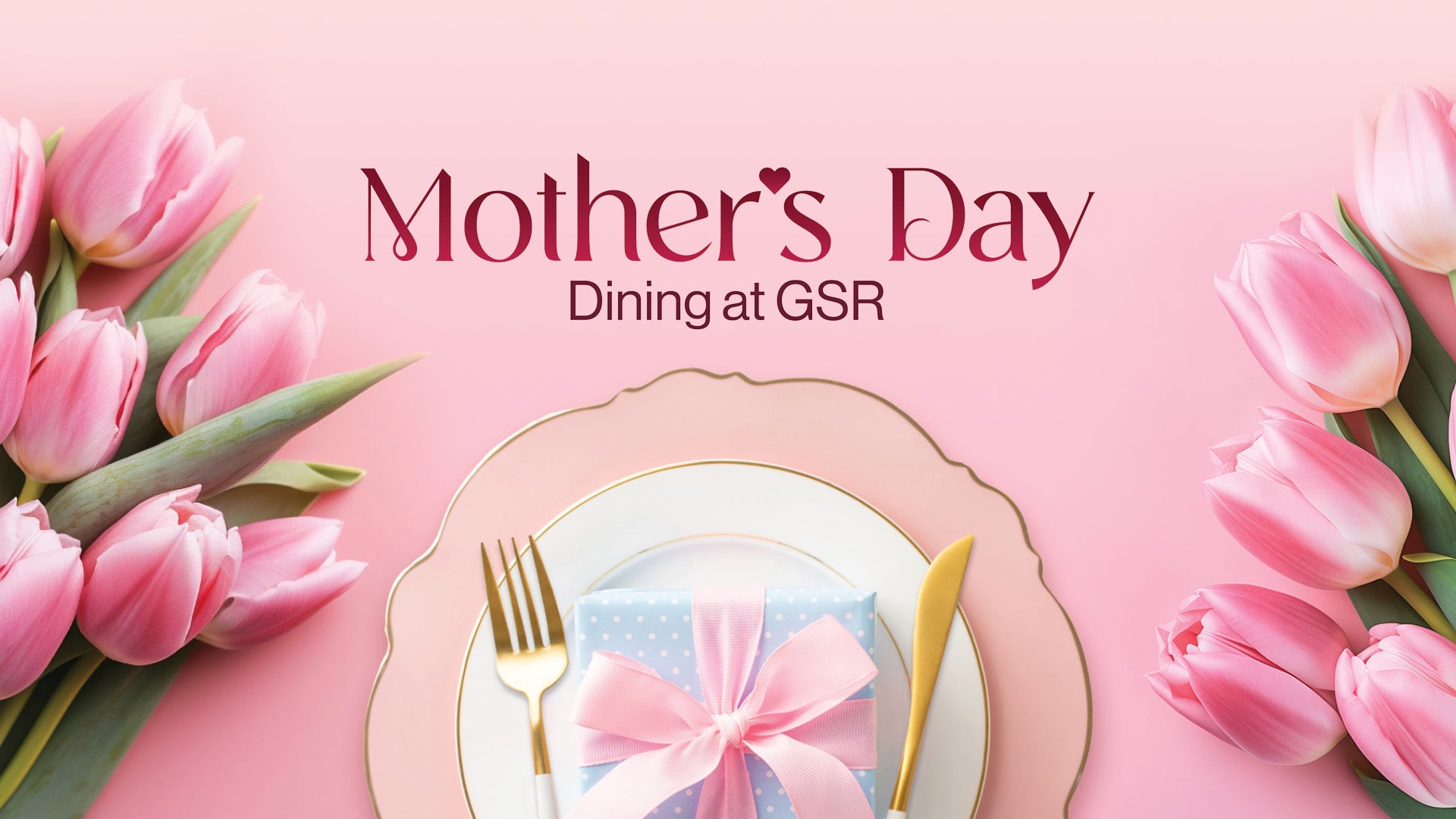 Mother's Day Dining at Grand Sierra Resort - Reno, NV